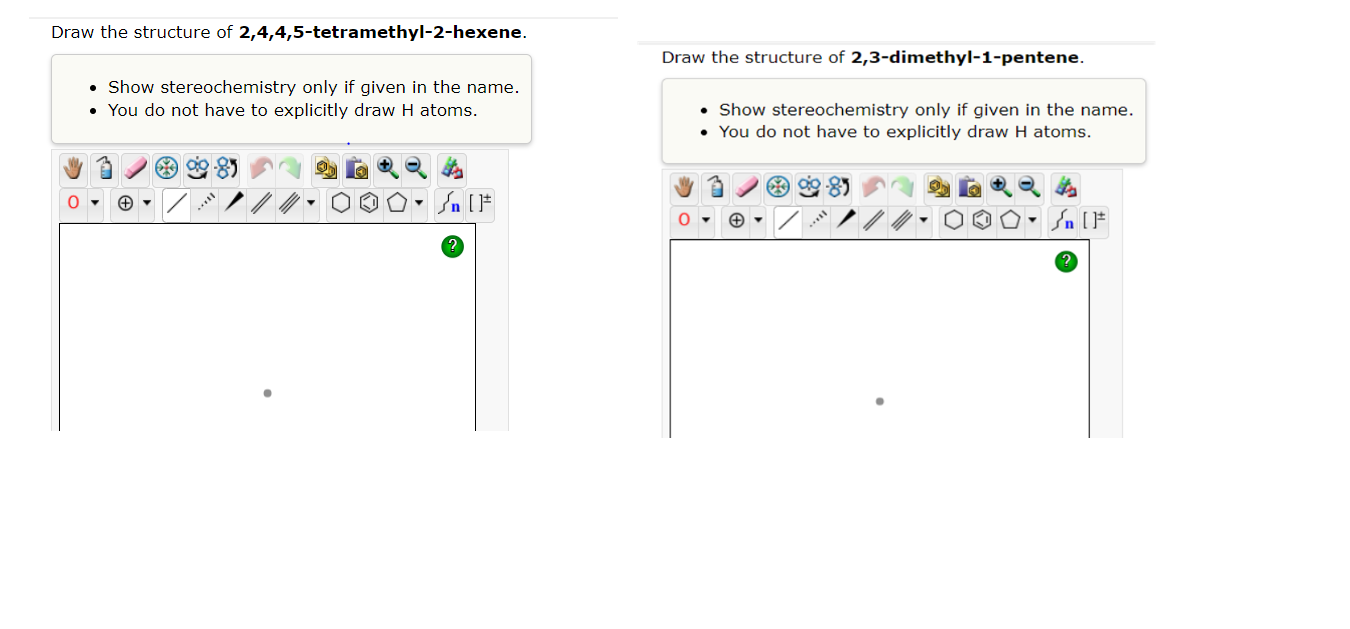 Solved Draw the structure of 2,4,4,5-tetramethyl-2-hexene. • | Chegg.com