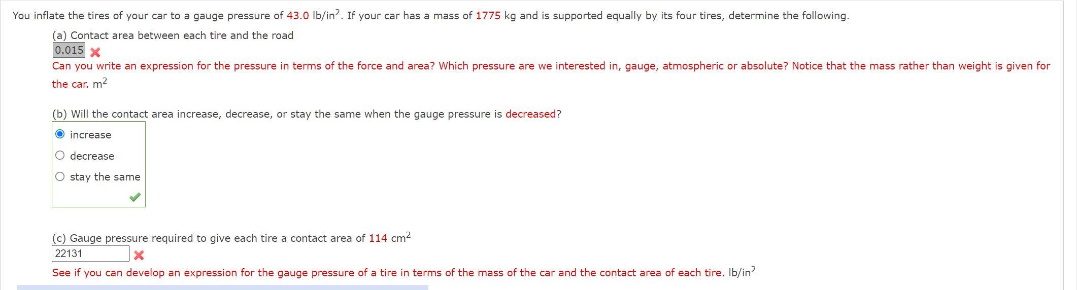 Solved You inflate the tires of your car to a gauge pressure | Chegg.com