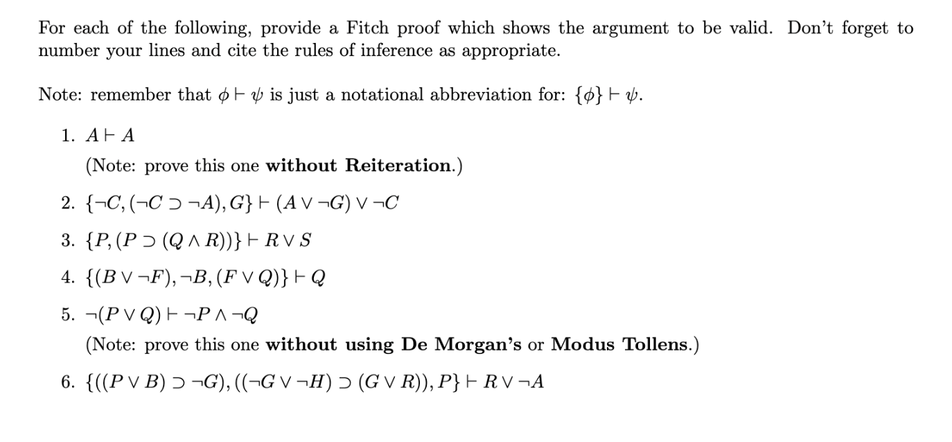 Solved For each of the following, provide a Fitch proof | Chegg.com