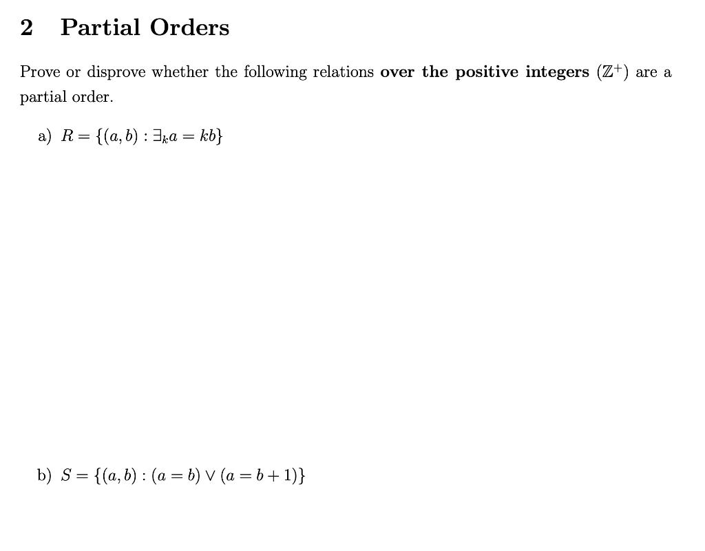 Solved Prove or disprove whether the following relations | Chegg.com
