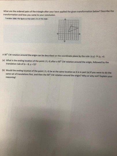 Solved What are the ordered pairs of the triangle after your | Chegg.com