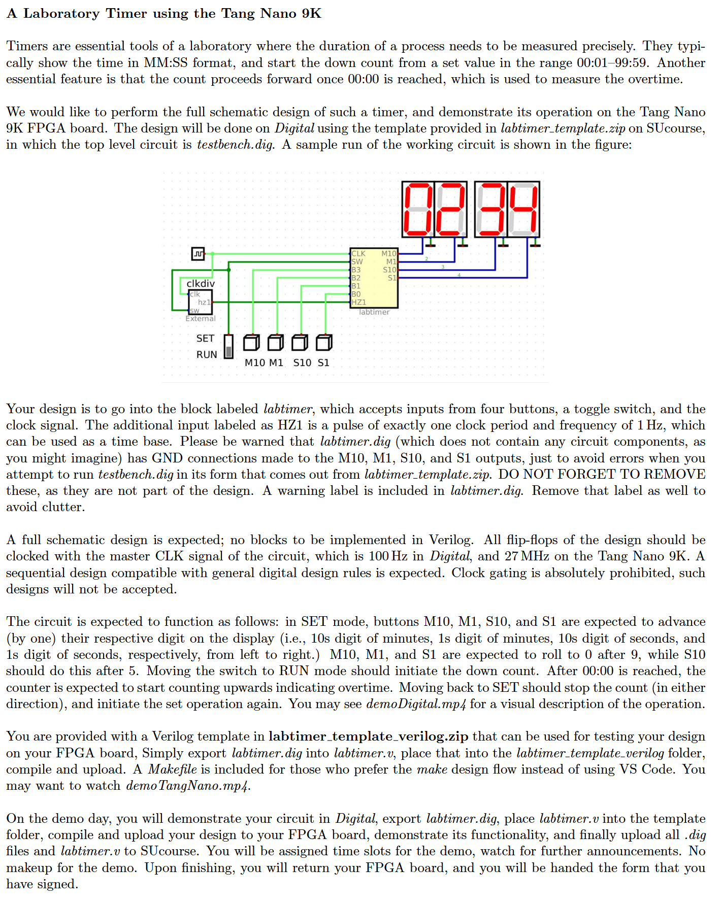 Solved Your design is to go into the block labeled labtimer, | Chegg.com