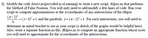 Solved 1) Modify the code bisect.m (provided in eLeaning) to | Chegg.com