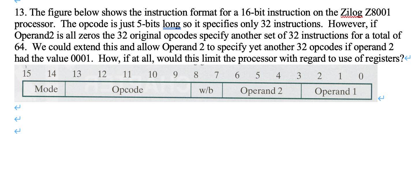 Solved 13. The figure below shows the instruction format for | Chegg.com