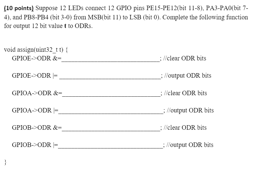 Solved (10 points) Suppose 12 LEDs connect 12 GPIO pins | Chegg.com