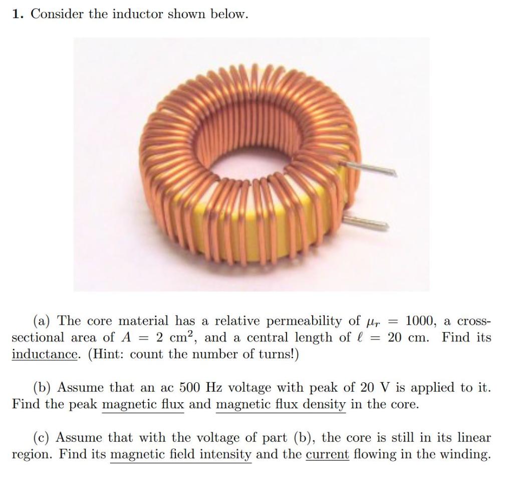 Solved 1. Consider the inductor shown below. (a) The core | Chegg.com
