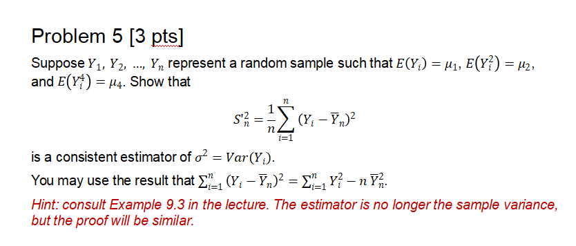 Solved Problem ptsY1,Y2,dots,Yn ﻿represent a random sample | Chegg.com