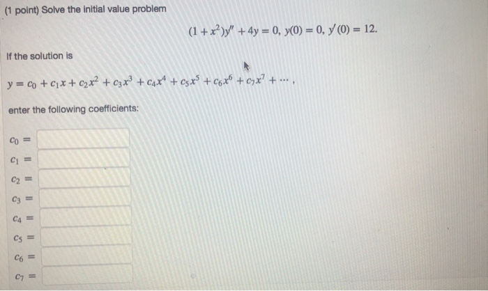 Solved (1 point) Solve the initial value problem (1+x2)y" | Chegg.com