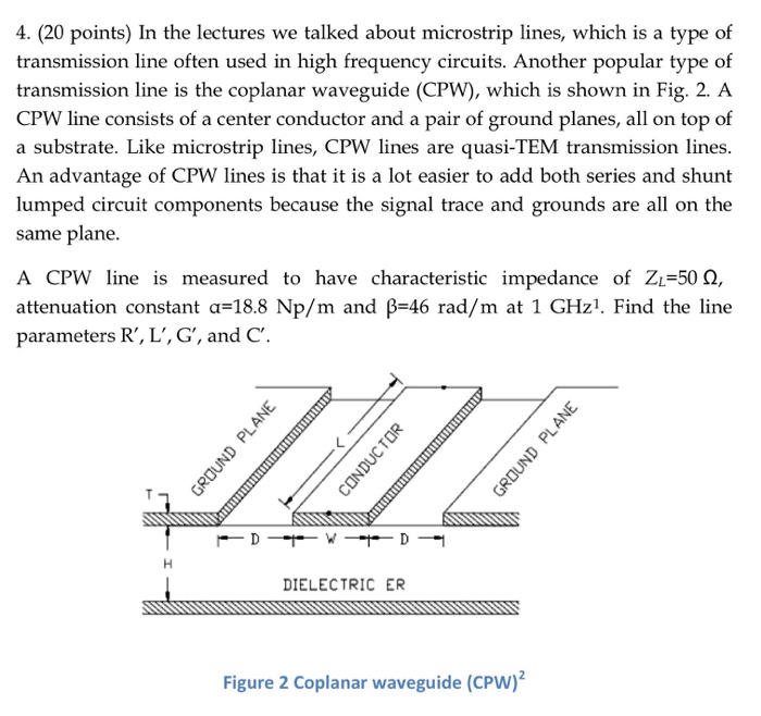 In the lectures, we talked about micro strip lines, | Chegg.com