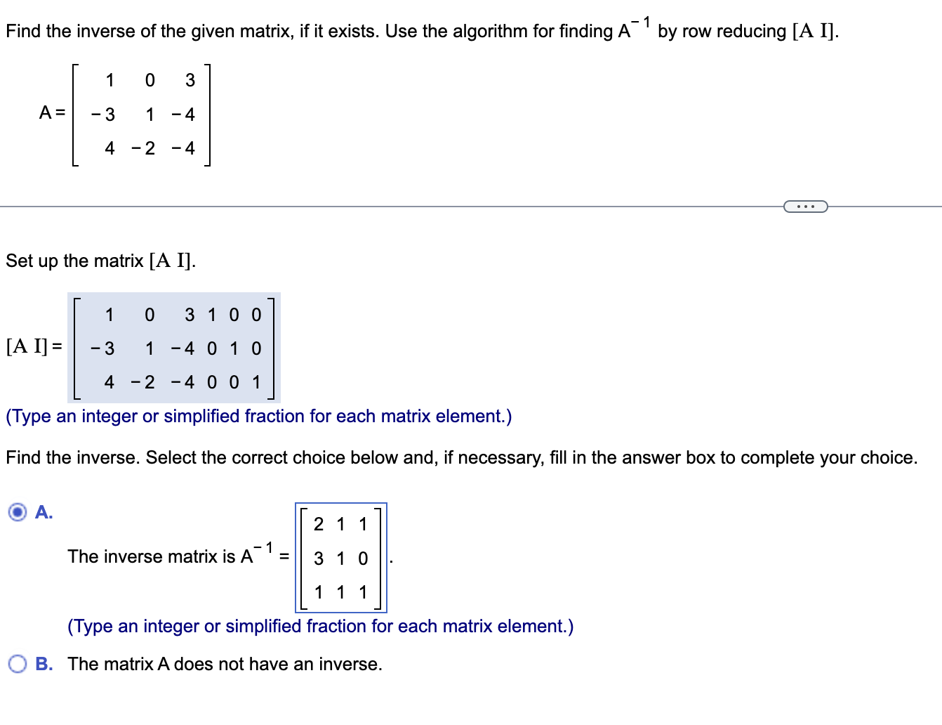 Solved Find the inverse of the given matrix, if it exists. | Chegg.com