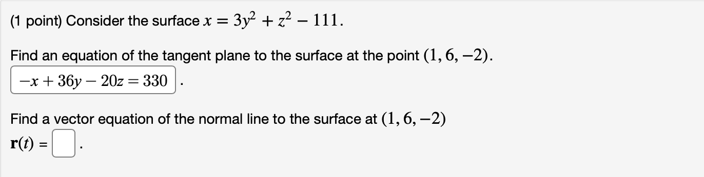 Solved (1 point) Consider the surface x = 3y2 + z2 – 111. | Chegg.com