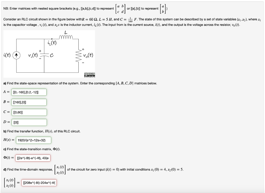 Solved NB: Enter matrices with nested square brackets | Chegg.com