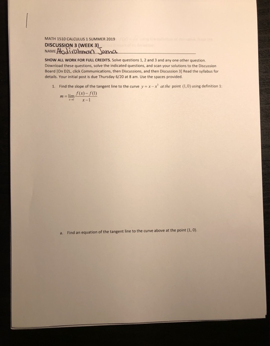 Solved MATH 1510 CALCULUS 1 SUMMER 2019 DISCUSSION 3 (WEEK | Chegg.com