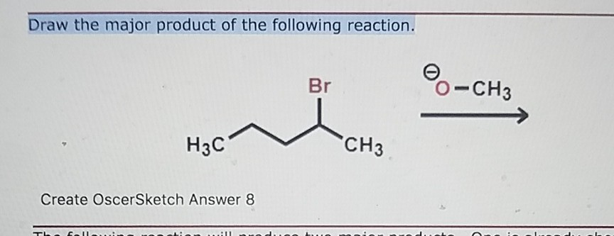 Solved Draw the major product of the following reaction. | Chegg.com