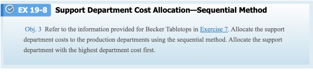 Solved EX 19-7 Support Department Cost Allocation Direct | Chegg.com Solved EX 19-7 Support Department Cost Allocation Direct | Chegg.com