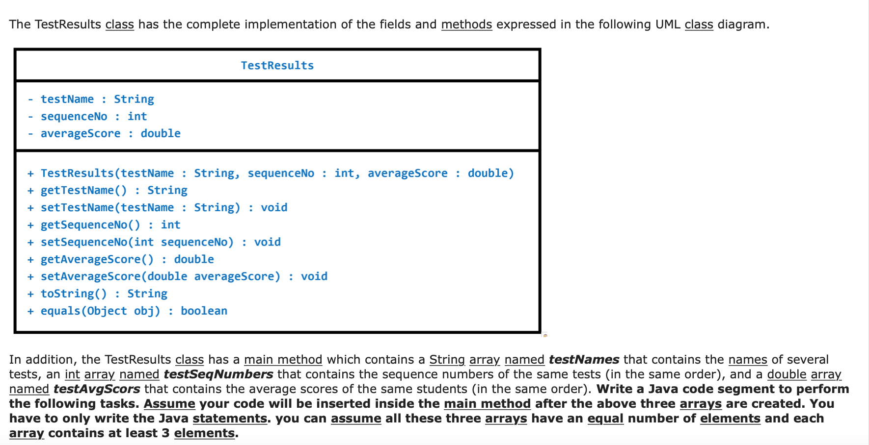 Solved The TestResults class has the complete implementation | Chegg.com