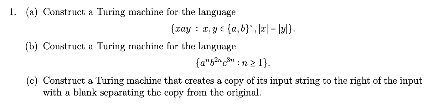 Solved PLEASE DRAW DIAGRAMS OF THE TURING MACHINES. No | Chegg.com