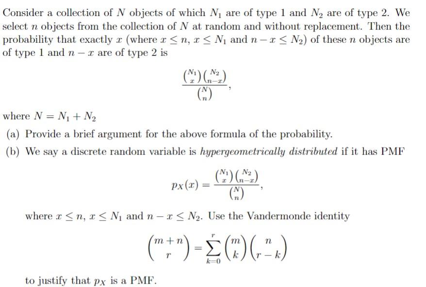 Solved Consider a collection of N objects of which N1 are of | Chegg.com