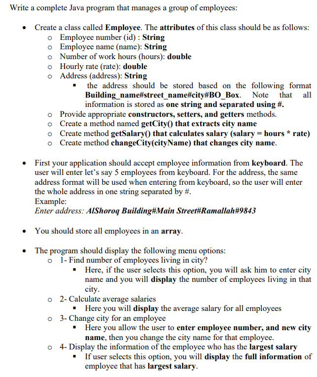 Solved Rite A Complete Java Program That Manages A Group Of 