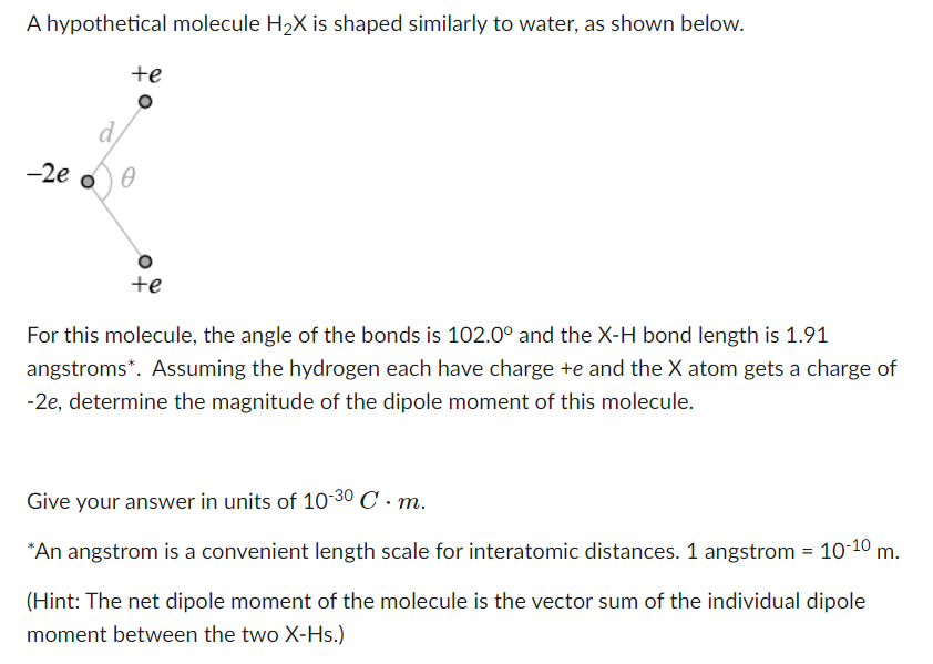 Solved A hypothetical molecule H2X is shaped similarly to | Chegg.com