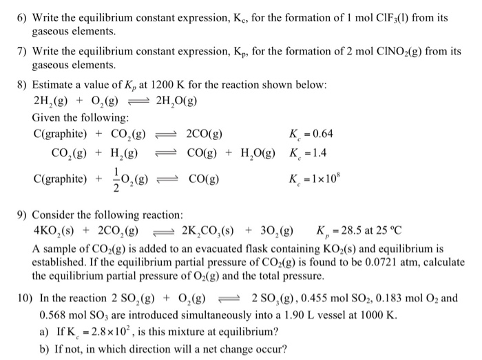 Solved 6) Write the equilibrium constant expression, Kc, for | Chegg.com