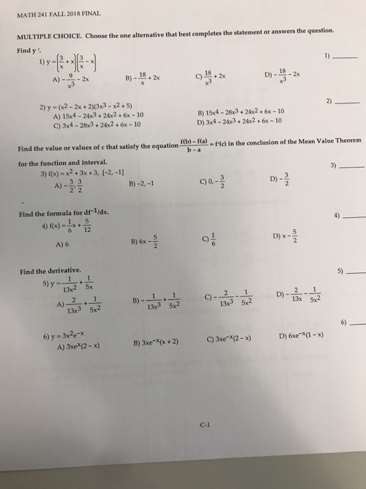 Solved MATH 241 FALL 2018 FINAL MULTIPLE CHOICE. Choose the | Chegg.com