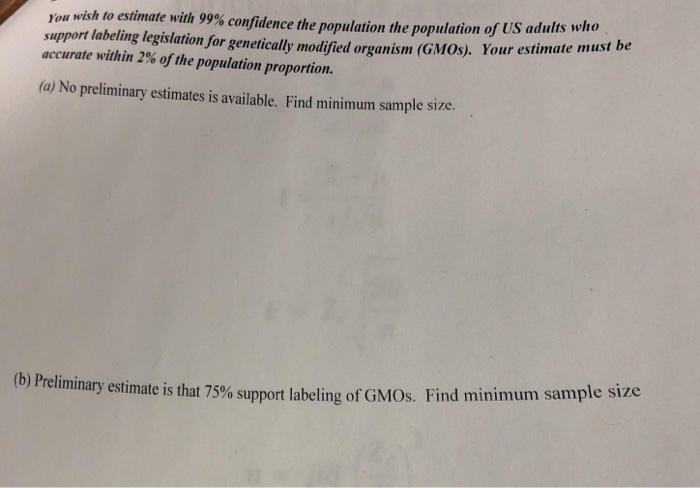 Solved Wish To Estimate With 99 Confidence The Population Chegg