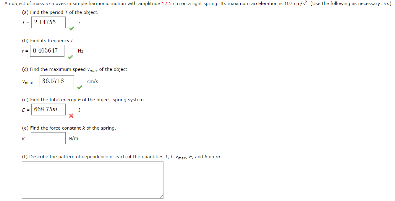 Solved An object of mass m moves in simple harmonic motion | Chegg.com