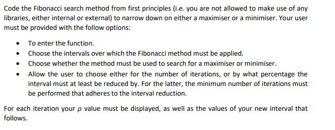Solved Code the Fibonacci search method from first | Chegg.com