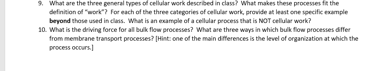 Solved 9. What are the three general types of cellular work | Chegg.com