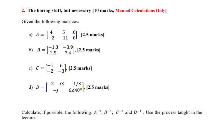 Solved 2. The boring stuff, but necessary [10 marks, Manual | Chegg.com