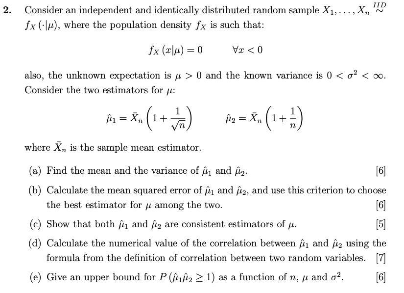 Solved IID 2. Consider an independent and identically | Chegg.com