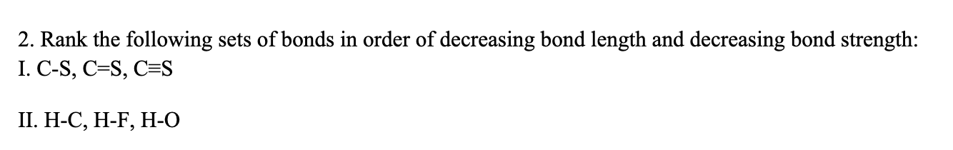 Solved 2. Rank the following sets of bonds in order of | Chegg.com