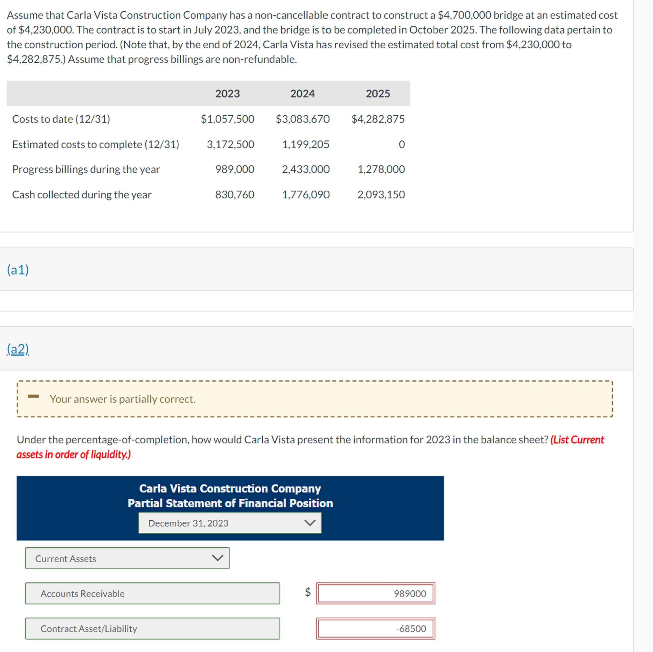 Solved Assume that Carla Vista Construction Company has a | Chegg.com