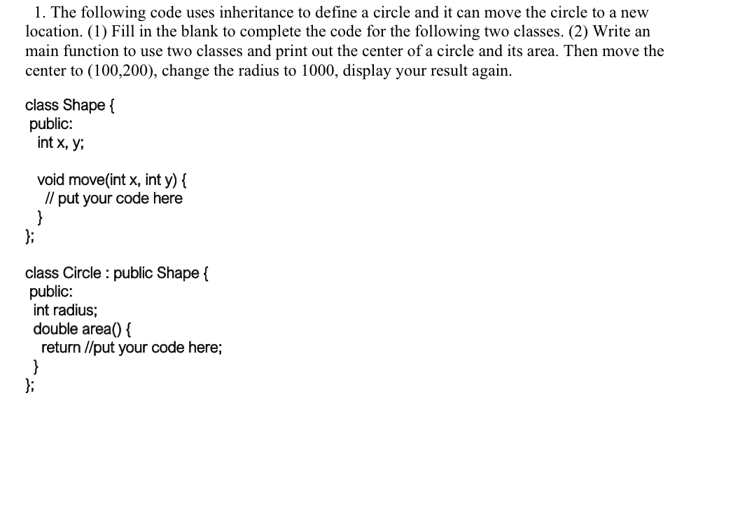 Solved 1. The following code uses inheritance to define a | Chegg.com
