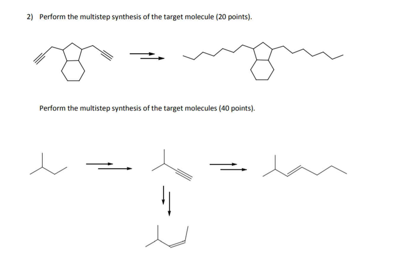 Solved 2) Perform the multistep synthesis of the target | Chegg.com