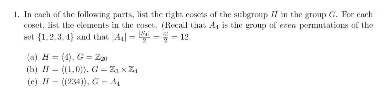 Solved In each of the following parts, list the right cosets | Chegg.com