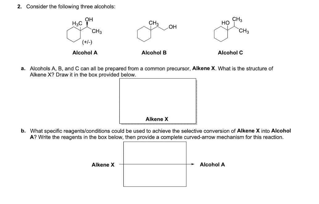 Solved 2. ﻿Consider the following three alcohols:Alcohol | Chegg.com