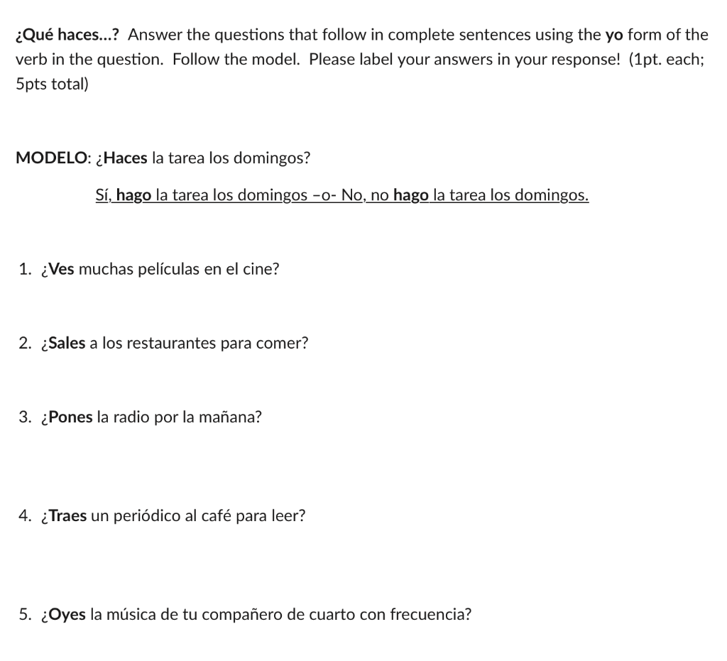 ¿Qué haces...? Answer the questions that follow in | Chegg.com