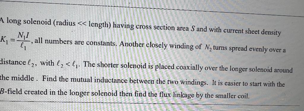 Solved A Long Solenoid Radius « Elength Having Cross