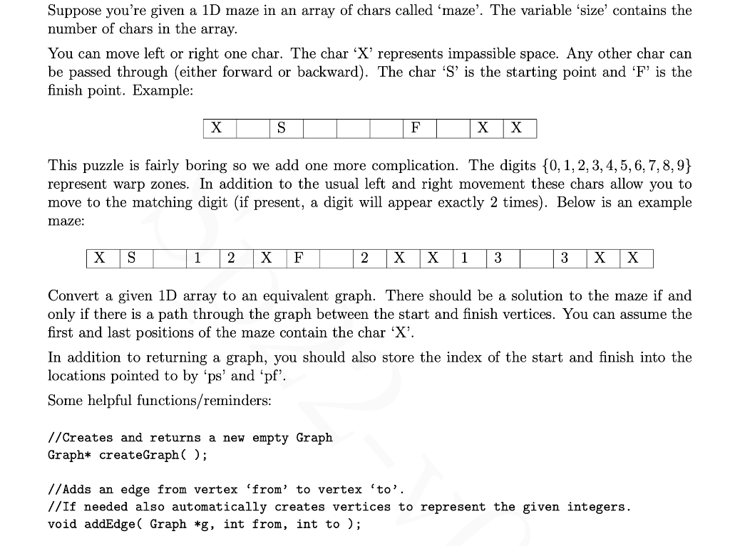 Solved Suppose you're given a 1D maze in an array of chars | Chegg.com