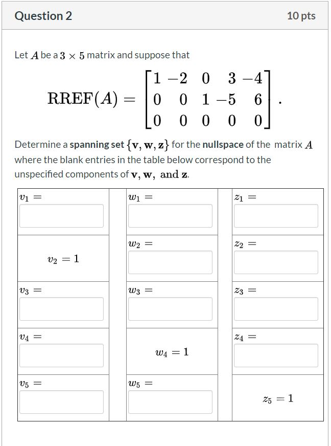 Solved Let A be a 3x5 matrix and suppose that RREF(A) = [1 | Chegg.com Solved Let A be a 3x5 matrix and suppose that RREF(A) = [1 | Chegg.com