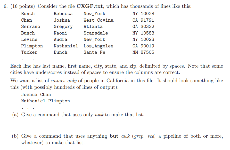 Solved 6. (16 points) Consider the file CXGF.txt, which has | Chegg.com