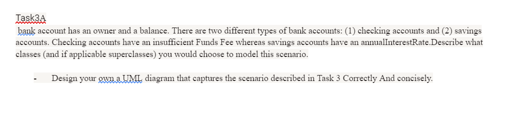 Solved Task3A bank account has an owner and a balance. There | Chegg.com