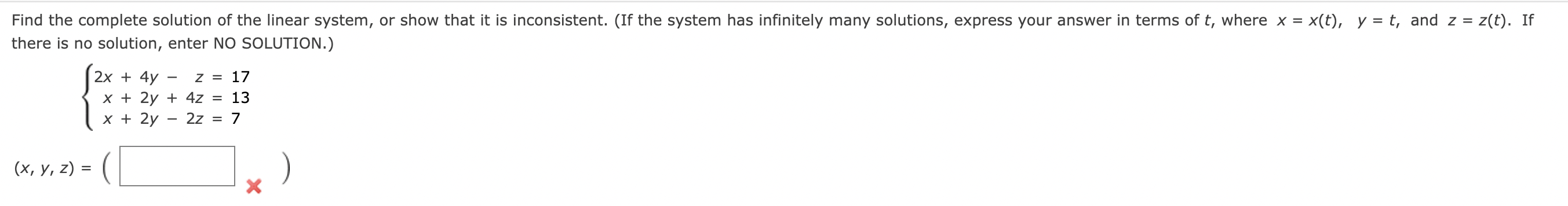 Solved Find the complete solution of the linear system, or | Chegg.com