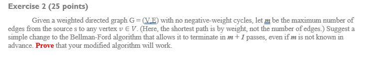 Solved Exercise 2 (25 points) Given a weighted directed | Chegg.com