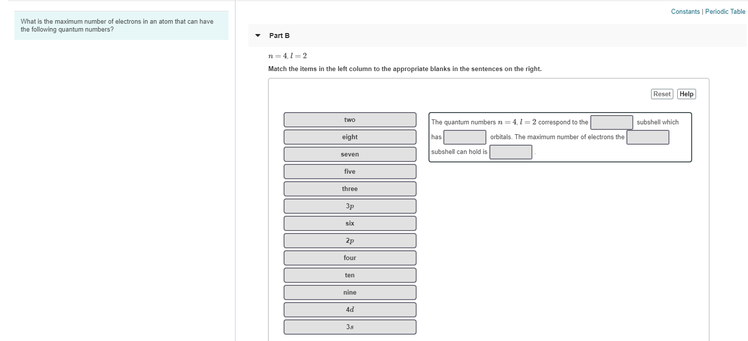 Solved Constants Periodic Table What is the maximum number | Chegg.com