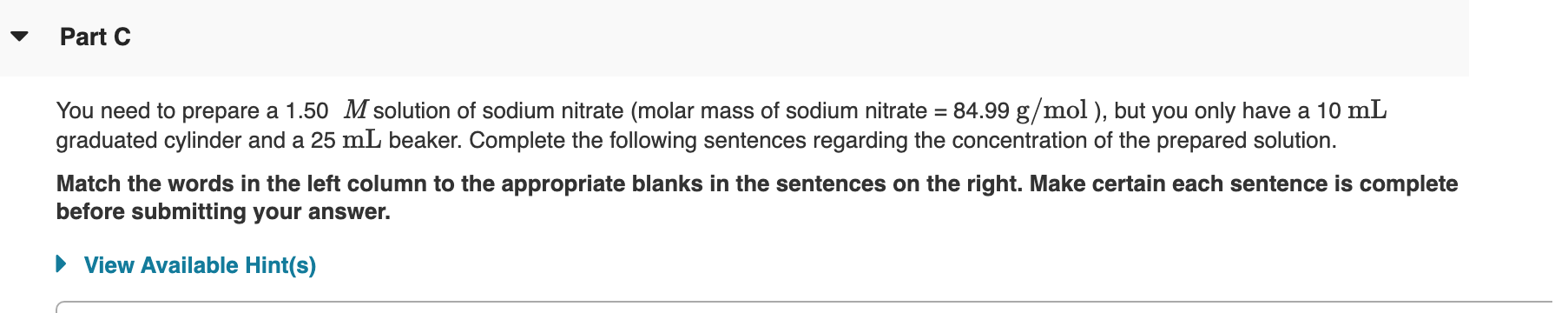 Solved Part C You need to prepare a 1.50 M solution of | Chegg.com