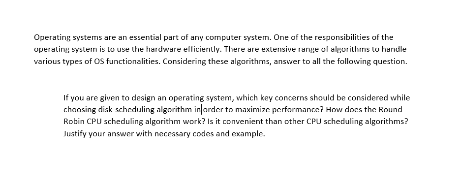 Solved Operating systems are an essential part of any | Chegg.com