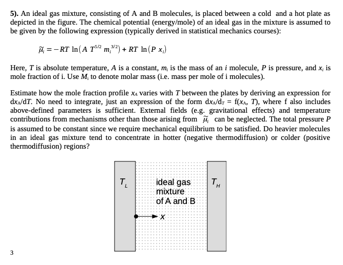 Solved 5). An ideal gas mixture, consisting of A and B | Chegg.com